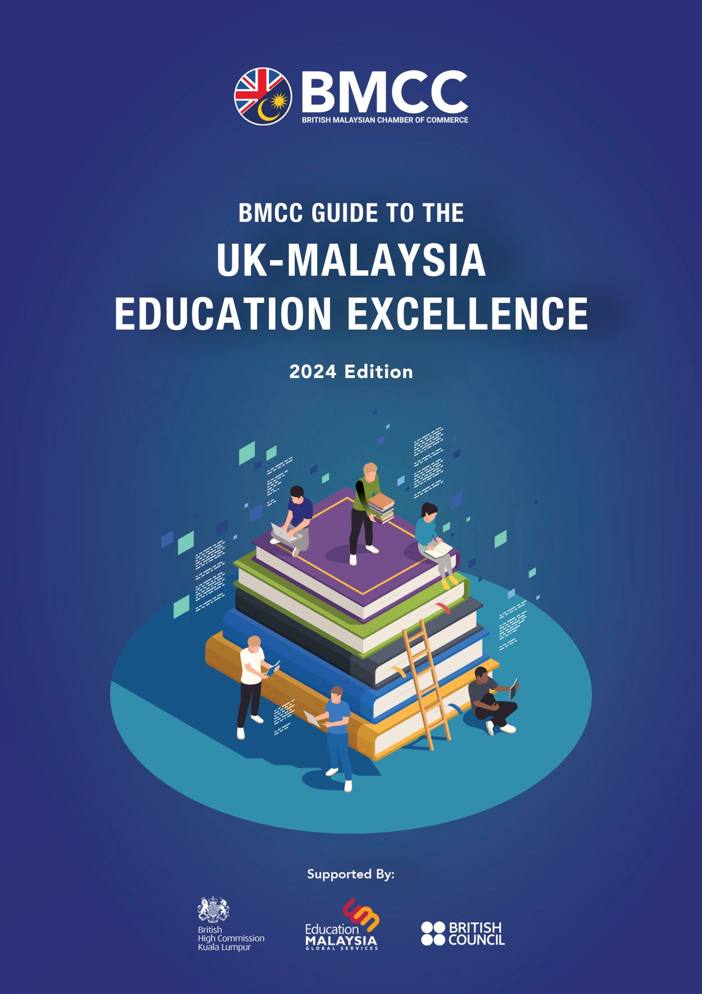 BMCC’s 2024 Guide to the UK-Malaysia Education Excellence – British Malaysian Chamber Of ...