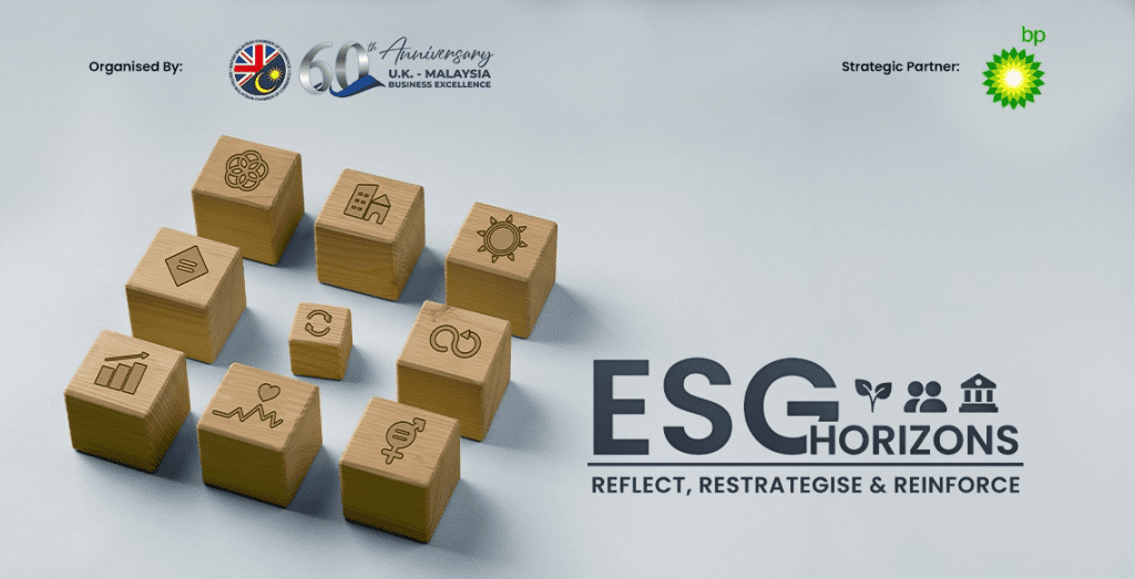 BMCC ESG Horizons – Towards a more sustainable tomorrow! – British Malaysian Chamber Of Commerce ...