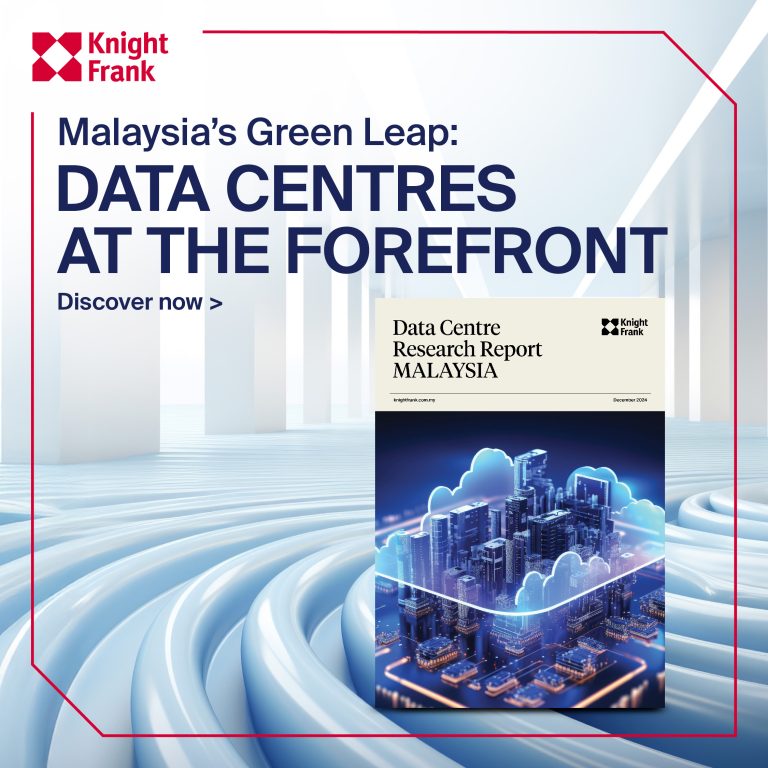 Knight Frank Malaysia Data Centre Research Report 2024 – British Malaysian Chamber Of Commerce ...